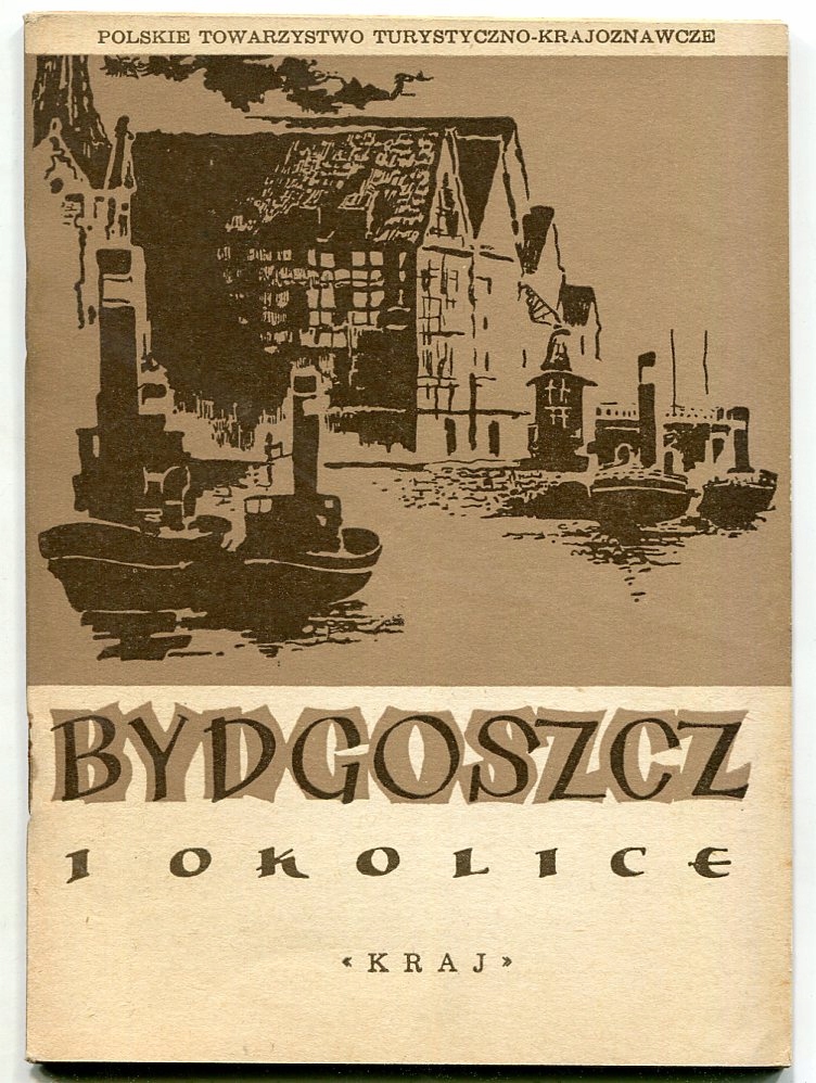 BYDGOSZCZ i OKOLICE :: przewodnik z 1952 roku - 13710385006 - oficjalne archiwum Allegro