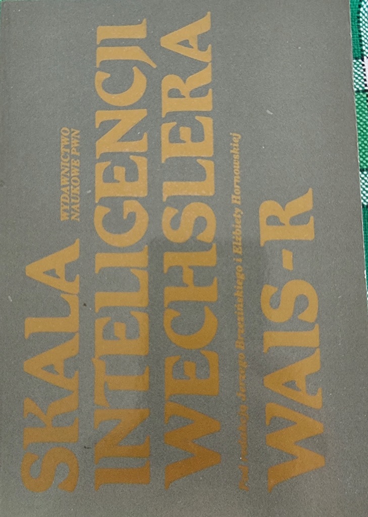 Skala Intelegencji Wechslera Wais -r - 14303433028 - oficjalne archiwum ...
