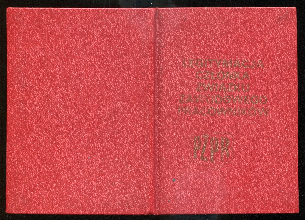 Legitymacja Związek Zawodowy PZPR 1983 rzadka - 13498599135 - oficjalne ...