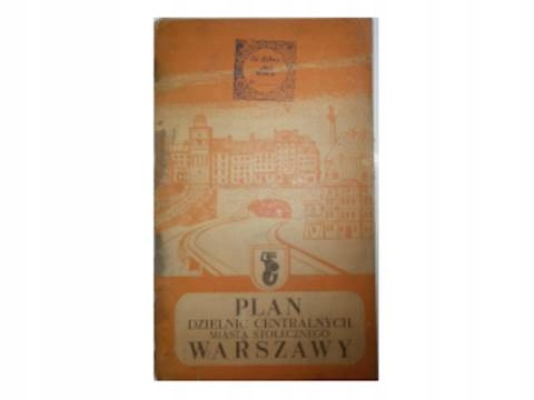 Plan dzielnic centralnych miasta - - 12100419951 - oficjalne archiwum ...