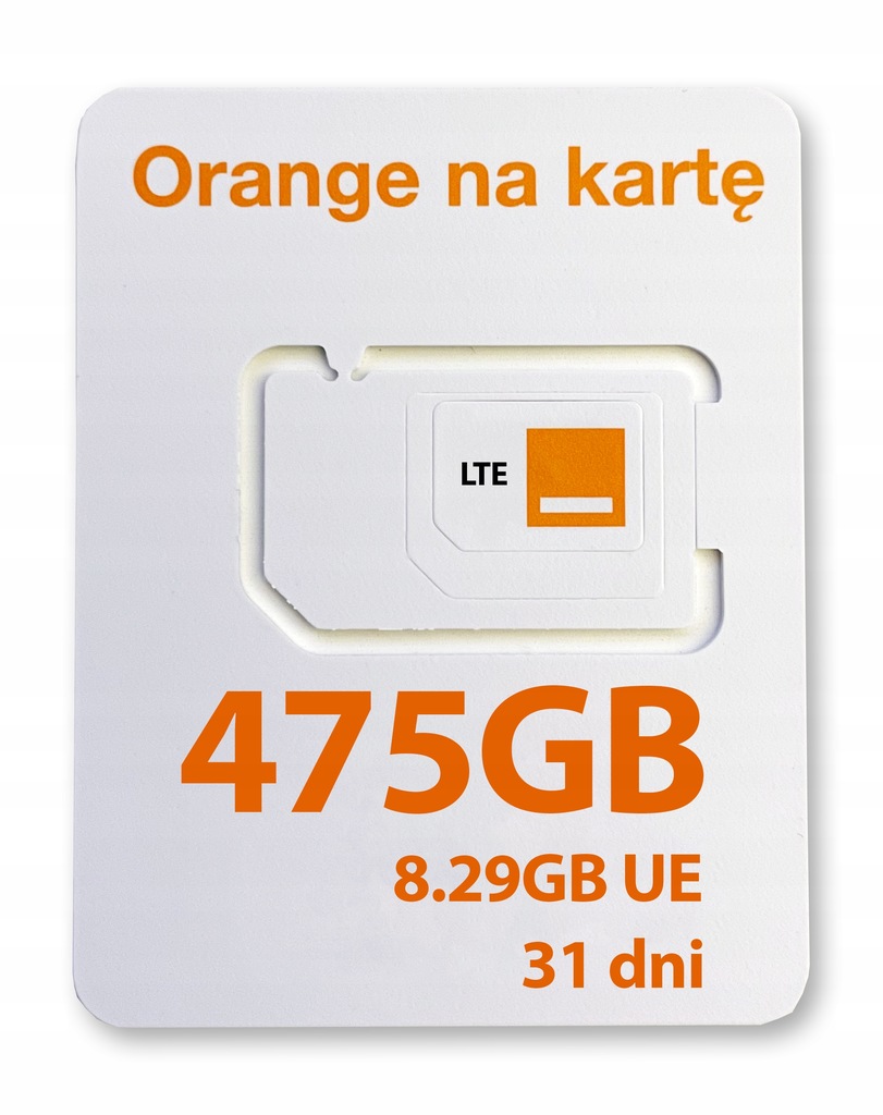 Internet Mobilny Orange LTE 475GB na 31 dni 8,29GB UE Karta SIM do ...