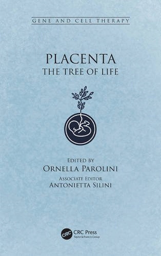 Placenta The Tree of Life Gene and Cell Therapy - 9629784259 ...