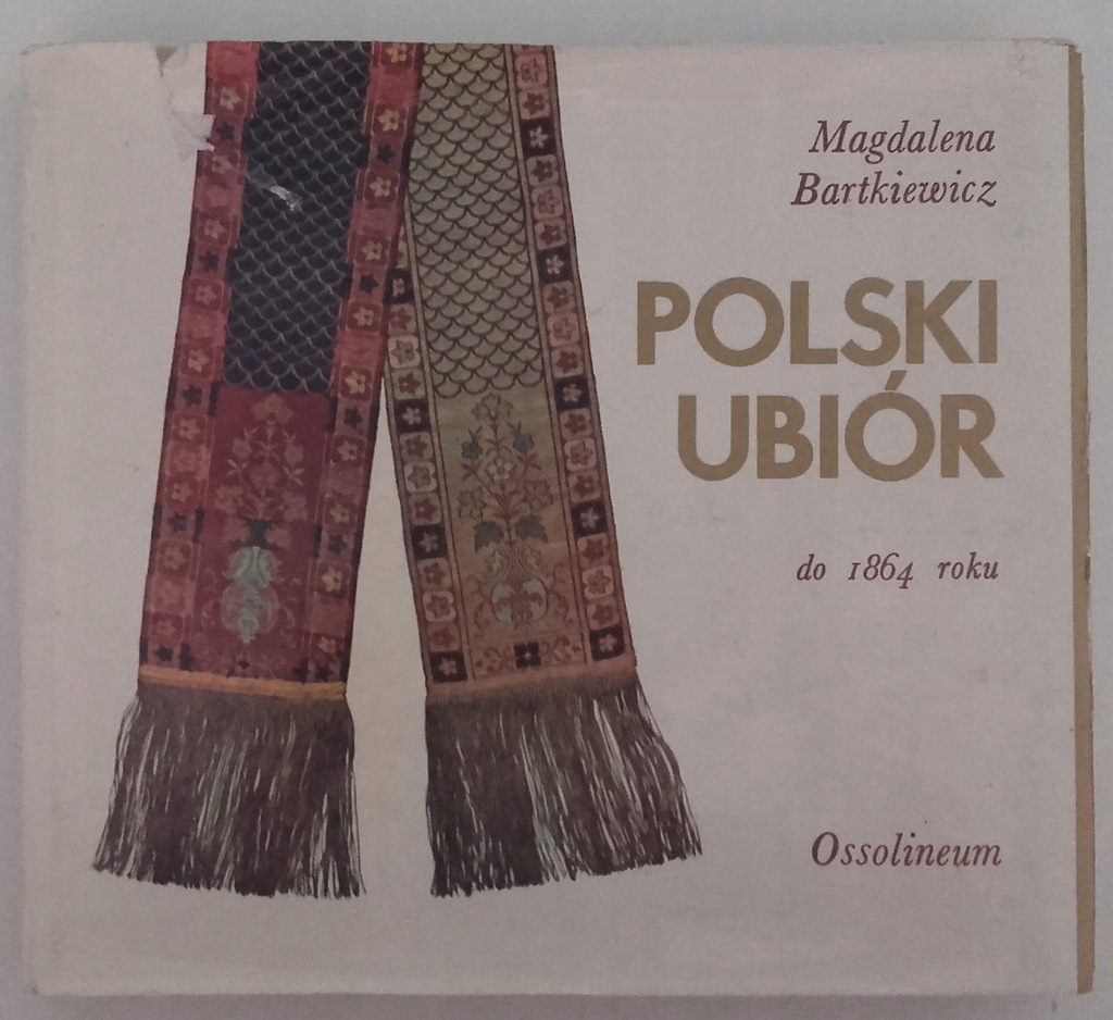 POLSKI UBIÓR do 1864 roku HISTORIA UBIORU, STROJU - 12157642274 ...