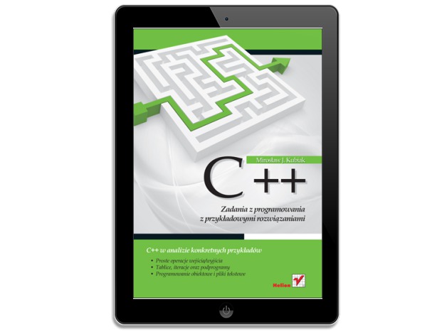 C++. Zadania z programowania z przykładowymi - 7412646176 - oficjalne ... C++. Zadania z programowania z przykładowymi - 7412646176 - oficjalne ...