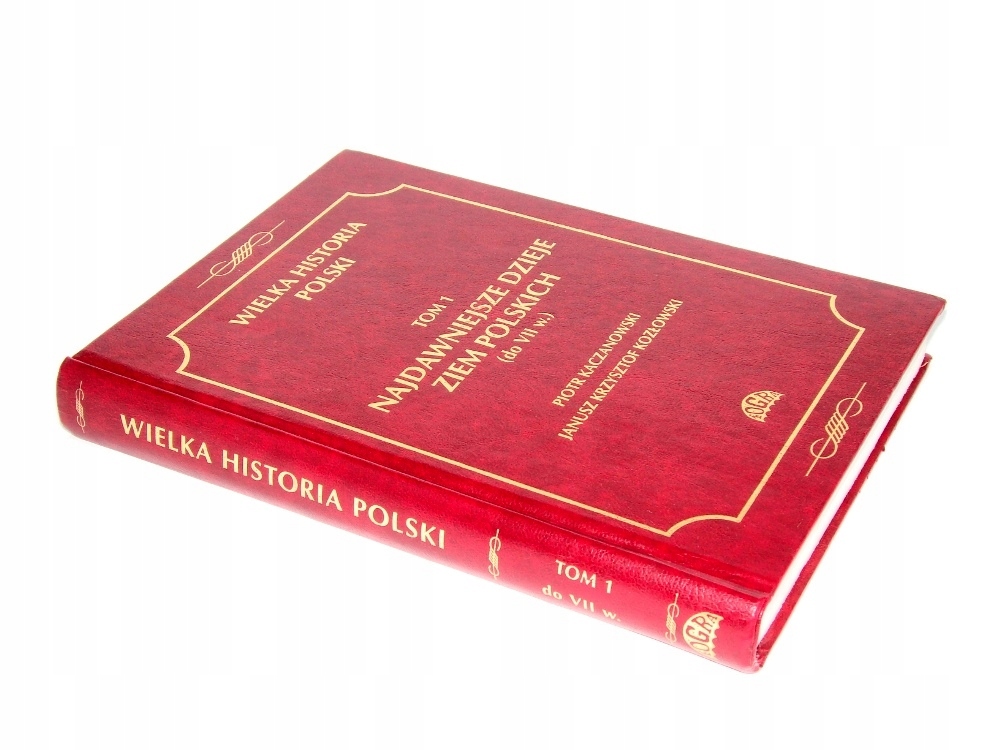 Kaczanowski NAJDAWNIEJSZE DZIEJE ZIEM POLSKICH - 12957483804 ...