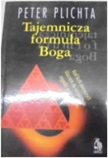 Tajemnicza formuła Boga - Peter Plichta - 12403289061 - oficjalne ...