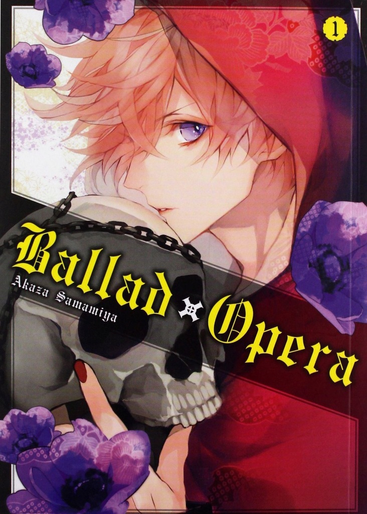 BALLAD X OPERA (TOM 1) - Akaza Samamiya (KOMIKS) - 10894841422 ...