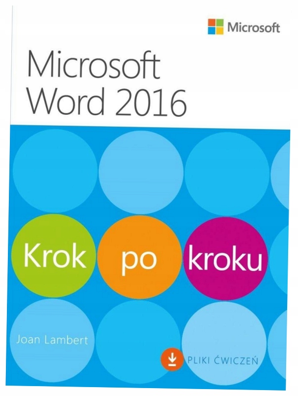 Microsoft Word 2016 Krok po kroku Pliki ćwiczeń - 15533583561 - oficjalne archiwum Allegro