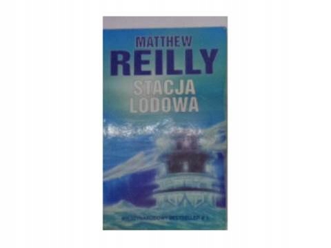 Stacja lodowa - Matthew Reilly - 12626049928 - oficjalne archiwum Allegro