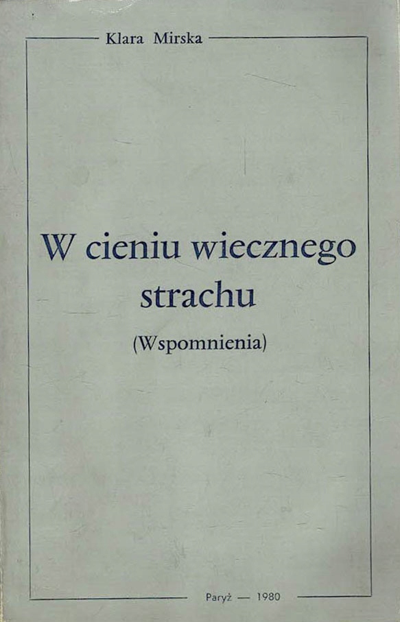 W cieniu wiecznego strachu Klara Mirska - 13067095477 - oficjalne archiwum Allegro