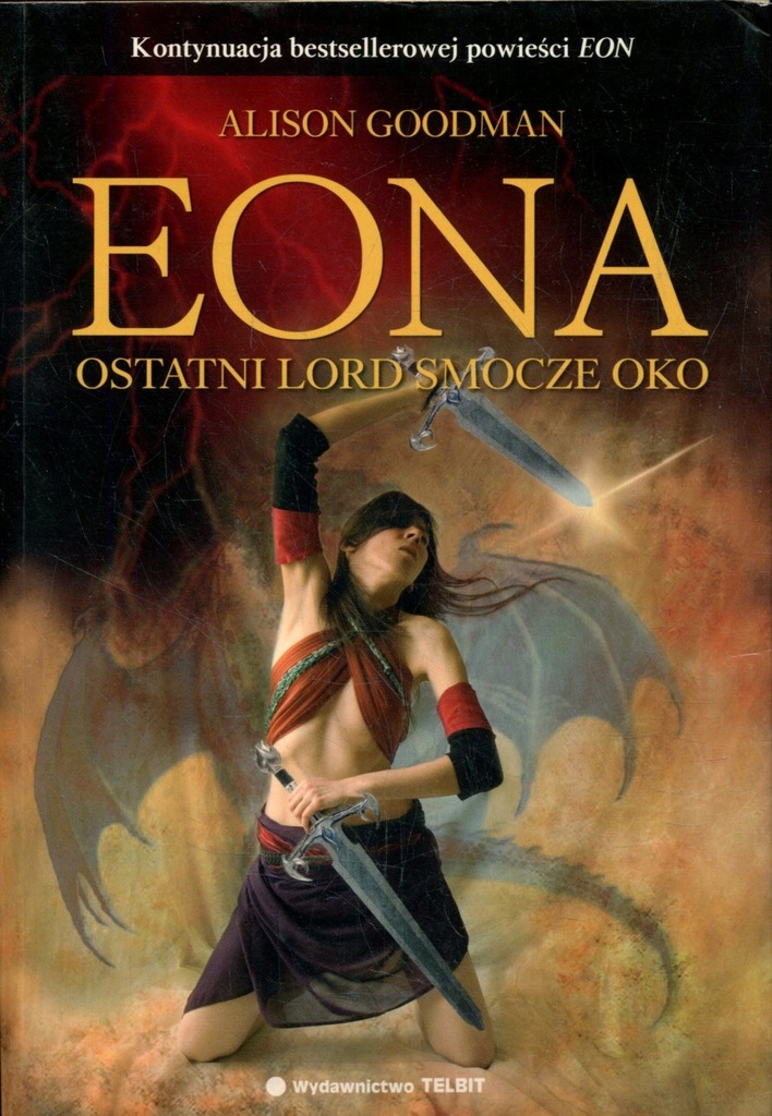 Eona Ostatni Lord Smocze Oko - Alison Goodman - 13493083404 - oficjalne archiwum Allegro