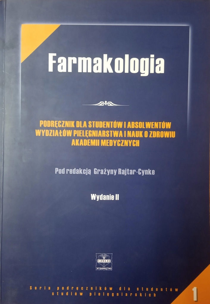 Farmakologia red. Grażyna Rajtar-Cynke - 12578868949 - oficjalne ...