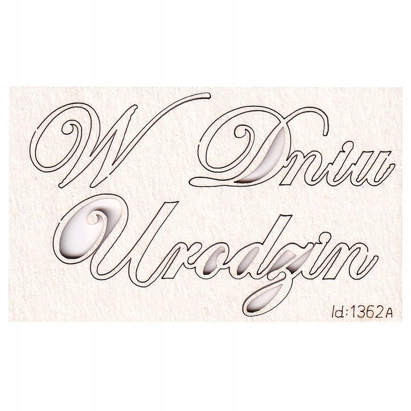 TEKTURKA scrapki napis W Dniu Urodzin - 12360363745 - oficjalne archiwum Allegro