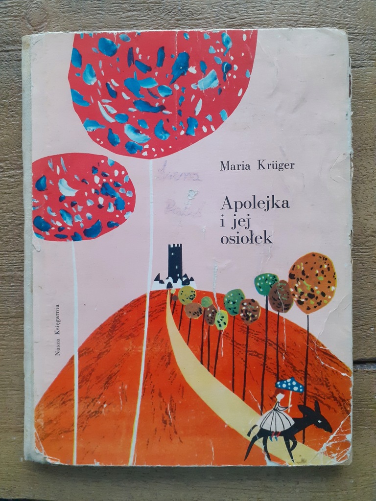 Maria Kruger APOLEJKA I JEJ OSIOŁEK Witwicki 1969 - 12104204152 ...