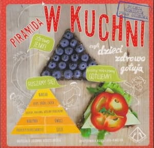 Piramida w kuchni czyli dzieci zdrowo gotują - Joa - 10456846471 - oficjalne archiwum Allegro
