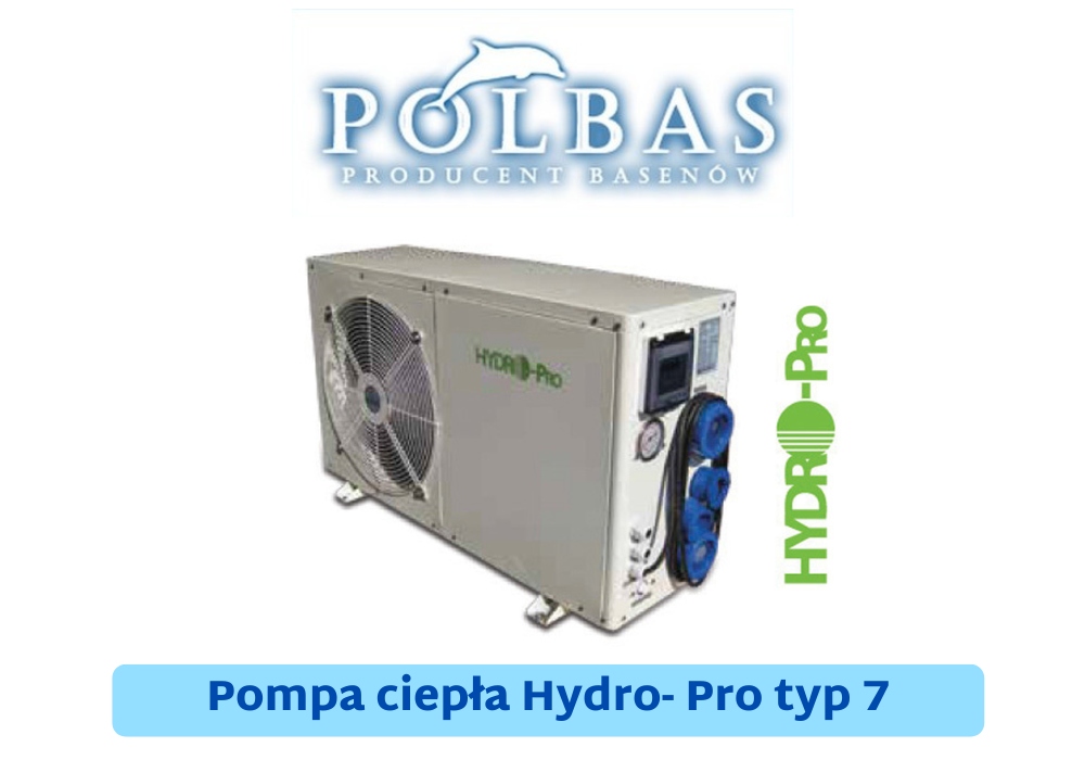 Pompa ciepła hydro pro typ 7 do basenu basenowa - 15541880142 ...