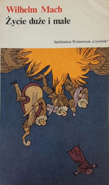 Wilhelm Mach Życie duże i małe - 12064059587 - oficjalne archiwum Allegro