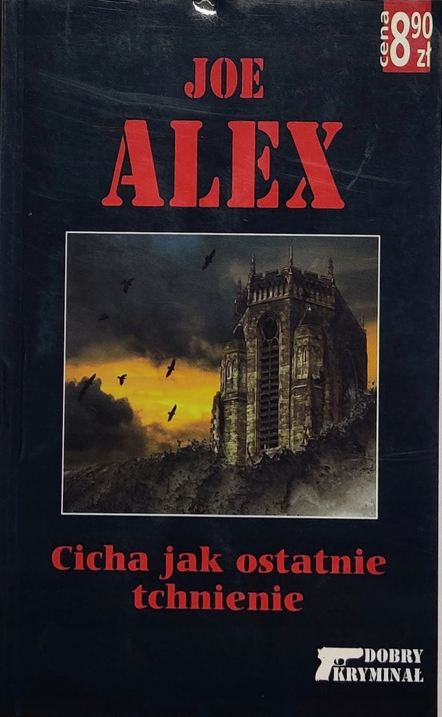 Cicha jak ostatnie tchnienie Joe Alex - 13134469522 - oficjalne ...