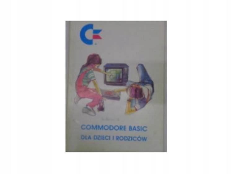Commodore Basic dla dzieci i rodziców - - 12614798047 - oficjalne ...