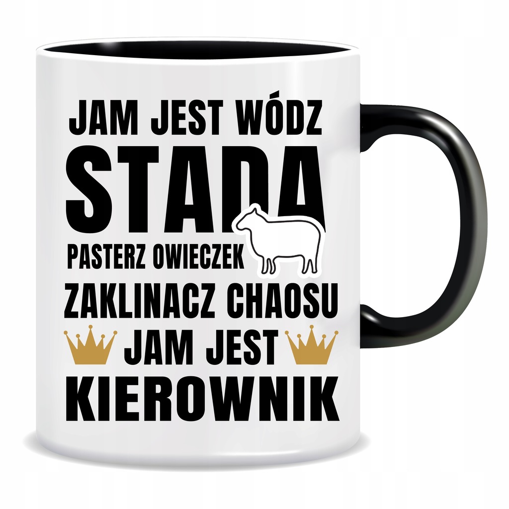 Kubek Prezent dla kierownika (Jam jest wódz stada, pasterz owieczek ...