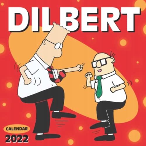 Dilbert Calendar 2022: Cartoon 2022 - 11508128217 - oficjalne archiwum ...