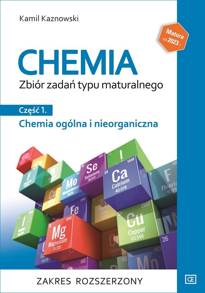 Chemia ogólna i nieorganiczna zbiór zadań typu maturalnego część 1 zakres r - 16367147279 ...