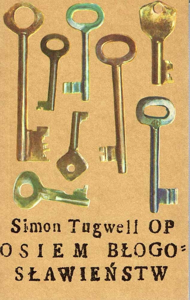 Osiem Błogosławieństw. SIMON TUGWELL OP - 12771444116 - oficjalne ...