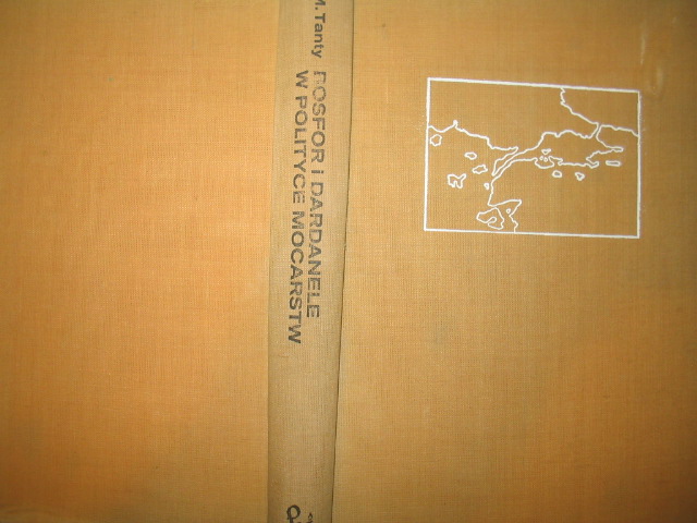 BOSFOR DARDANELE w POLITYCE MOCARSTW Tanty 600 egz - 7998217890 ...