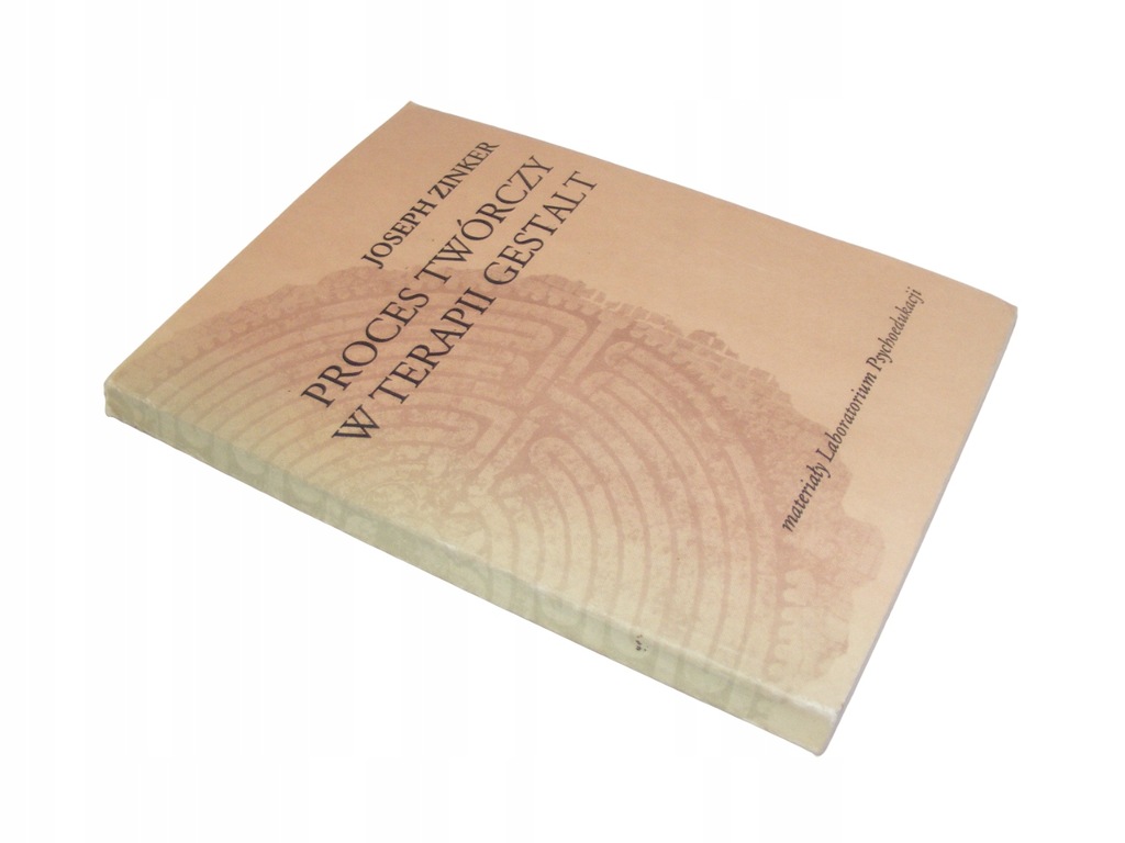 PROCES TWÓRZY W TERAPII GESTALT - Joseph Zinker ...