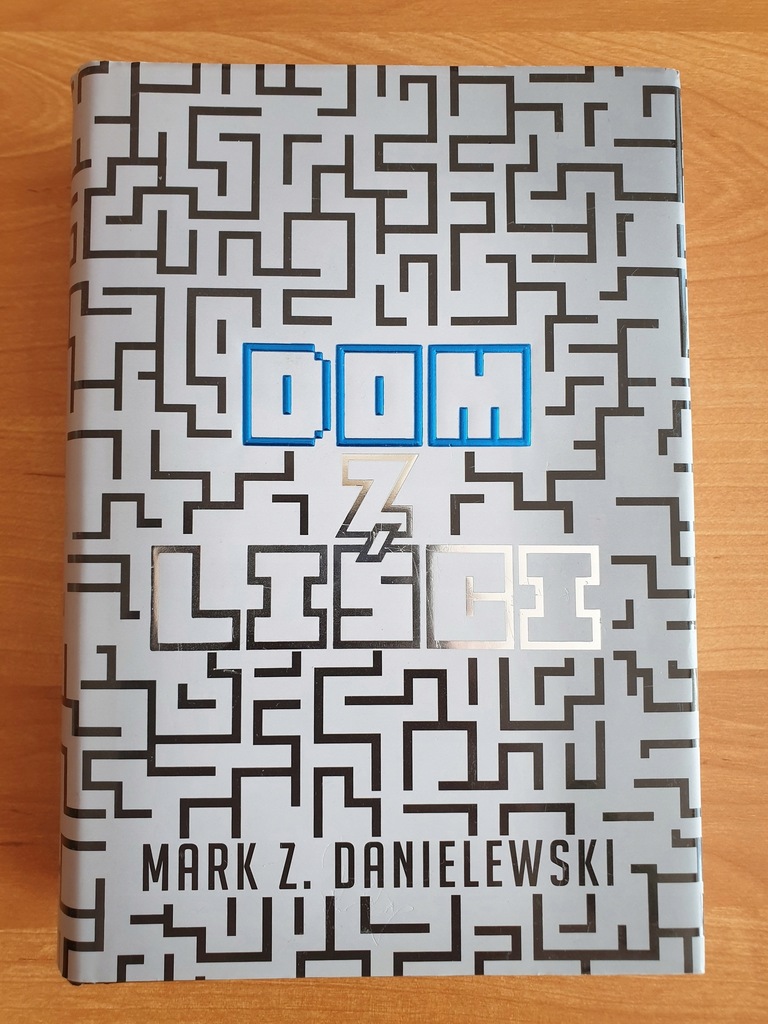 Mark Z. Danielewski - Dom z Liści - 12212216324 - oficjalne archiwum ...