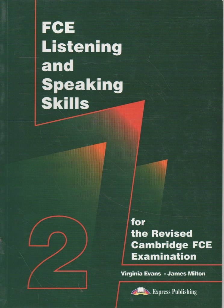 FCE LISTENING AND SPEAKING SKILLS 2 Cambridge - 13608253150 - oficjalne ...