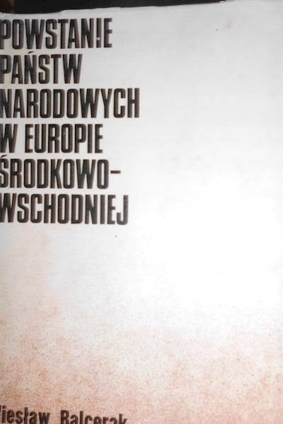 Powstanie państw narodowych w - Balcerak - 12145529623 - oficjalne ...