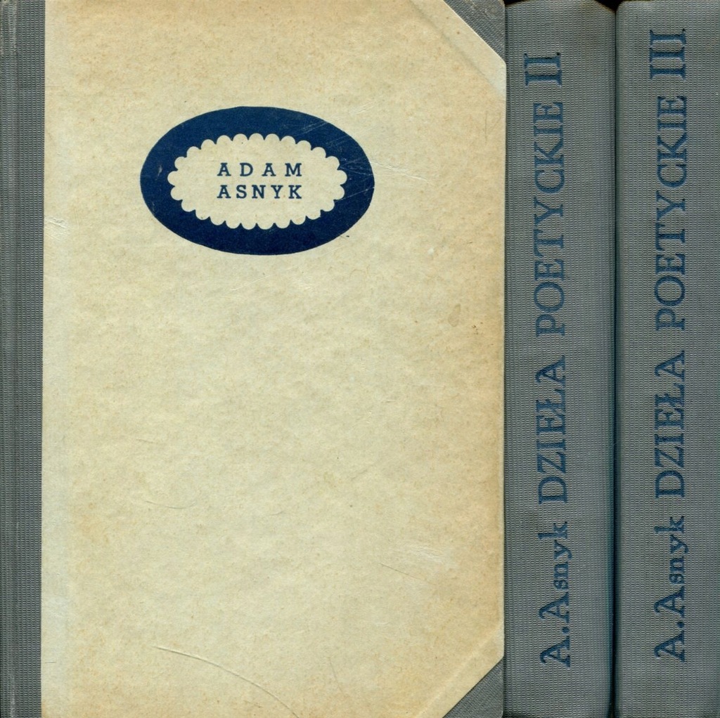 DZIEŁA POETYCKIE TOMY I-III - ADAM ASNYK - 12449737088 - oficjalne ...