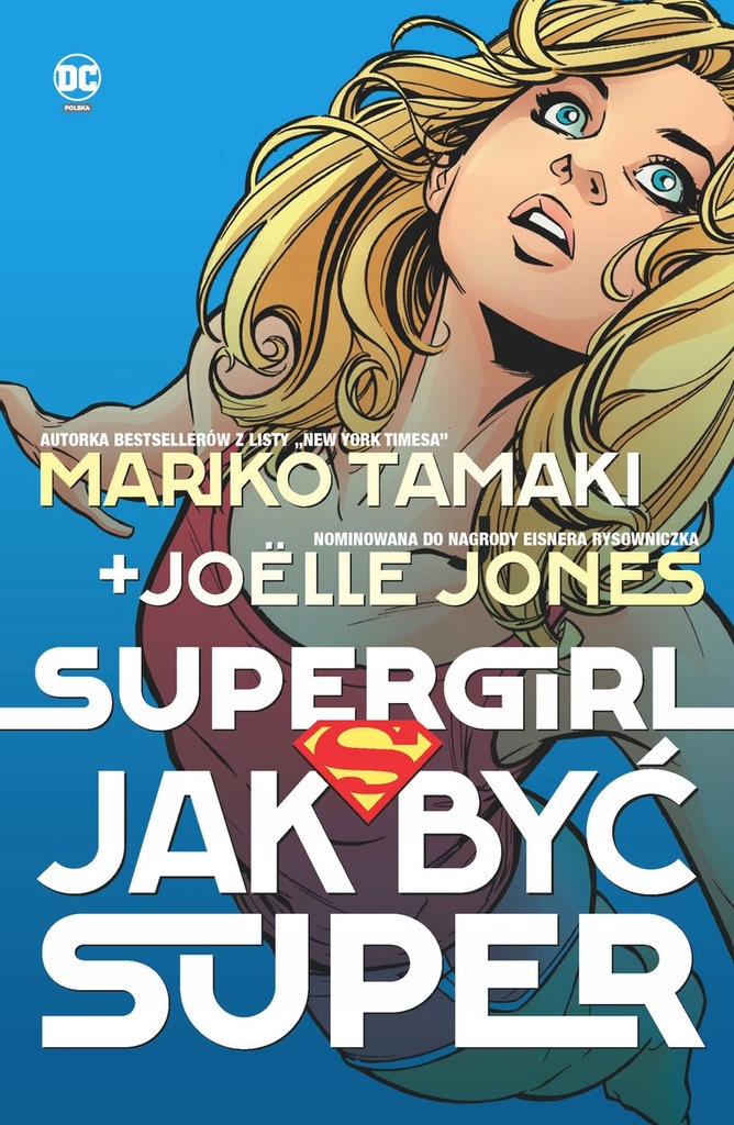 Supergirl. Jak być super - Mariko Tamaki - 16226503617 - oficjalne archiwum Allegro