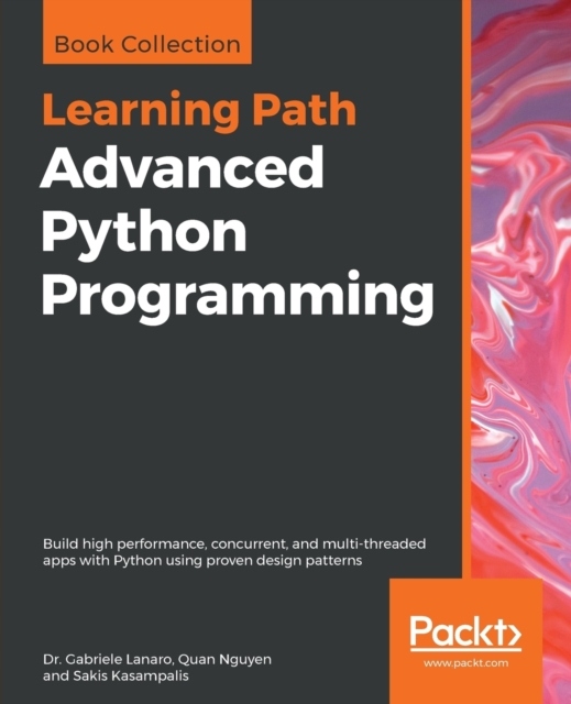 Advanced Python Programming: Build high performanc - 12678270376 ...