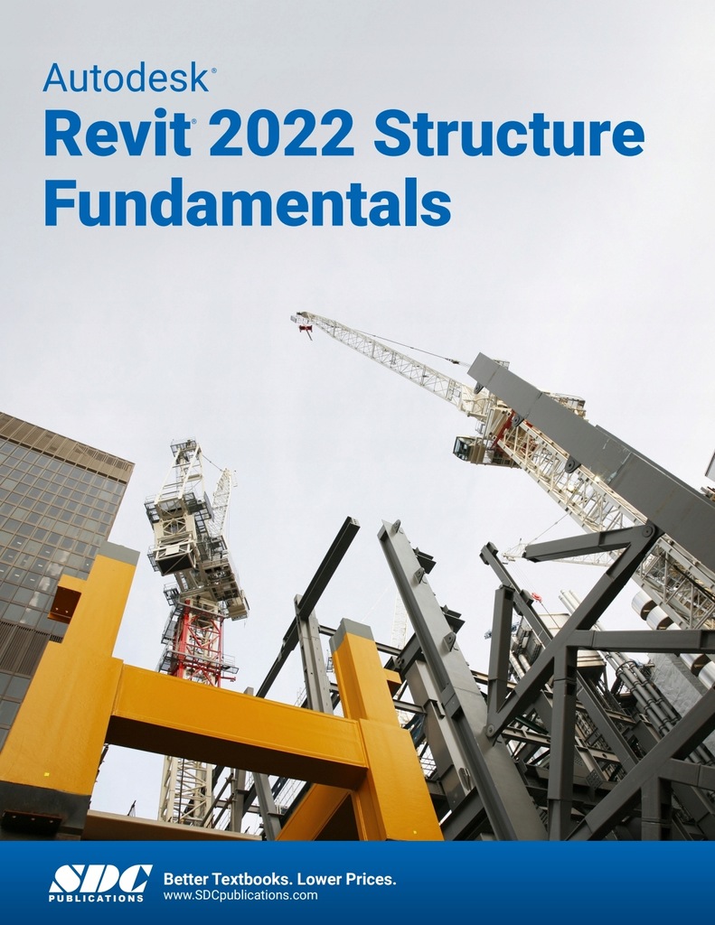 Autodesk Revit 2022 Structure Fundamentals - 13207315271 - oficjalne ... Autodesk Revit 2022 Structure Fundamentals - 13207315271 - oficjalne ...