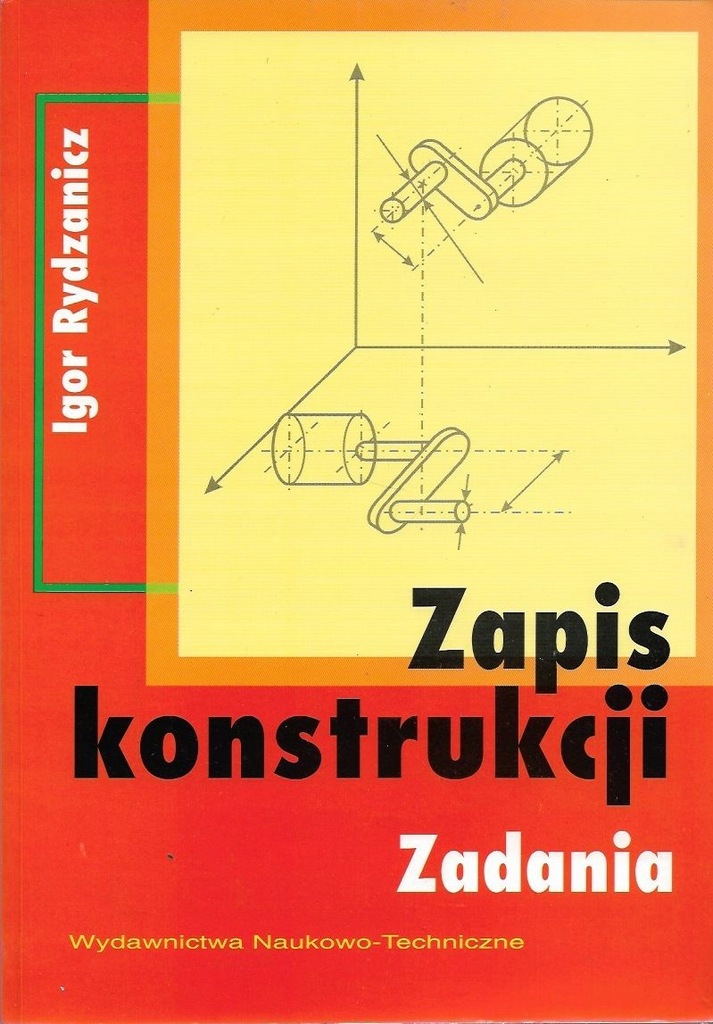 Zapis konstrukcji Zadania - Igor Rydzanicz - 12068271059 - oficjalne ...