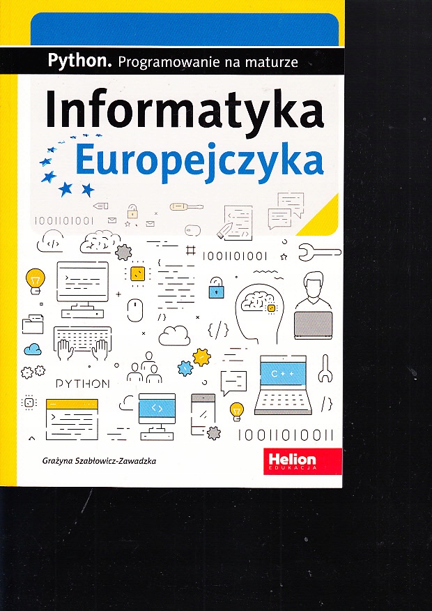 Informatyka Europejczyka PYTHON HELION - 8400030343 - oficjalne ...