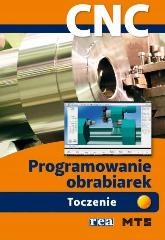Programowanie obrabiarek CNC. Toczenie REA - 13064497532 - oficjalne archiwum Allegro