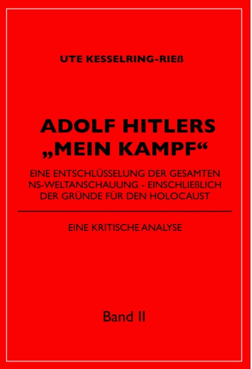 Adolf Hitlers Mein Kampf: Eine Entschlusselung der gesamten BOOK ...