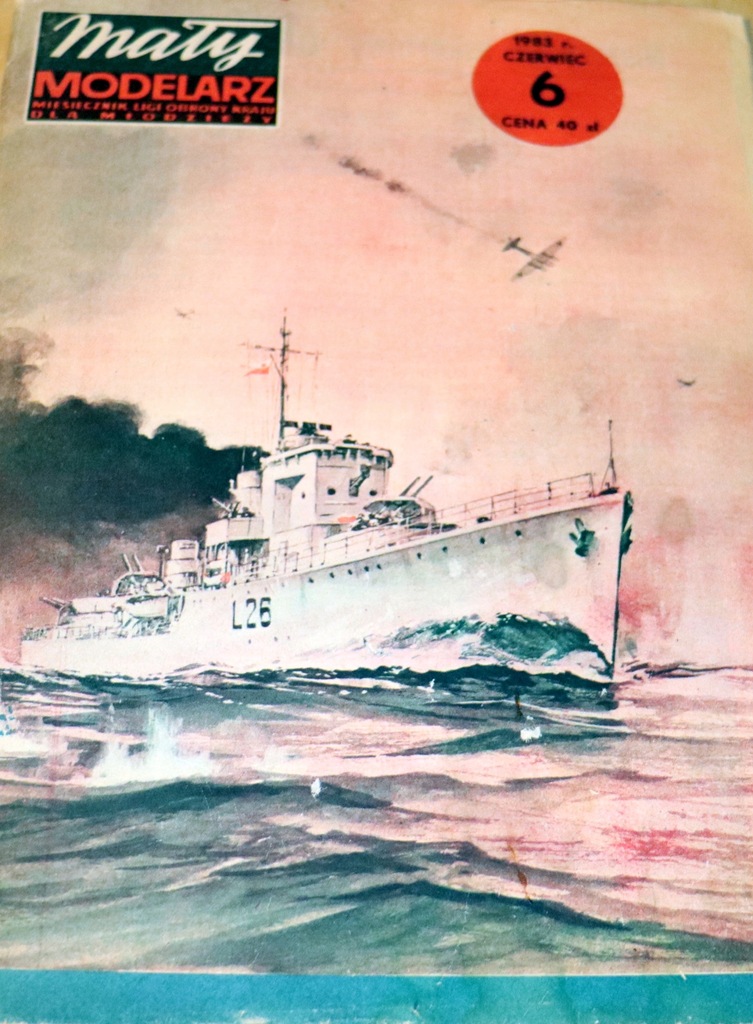 MAŁY MODELARZ 1983. NISZCZYCIEL ORP ŚLĄZAK. - 13077462556 - oficjalne ...