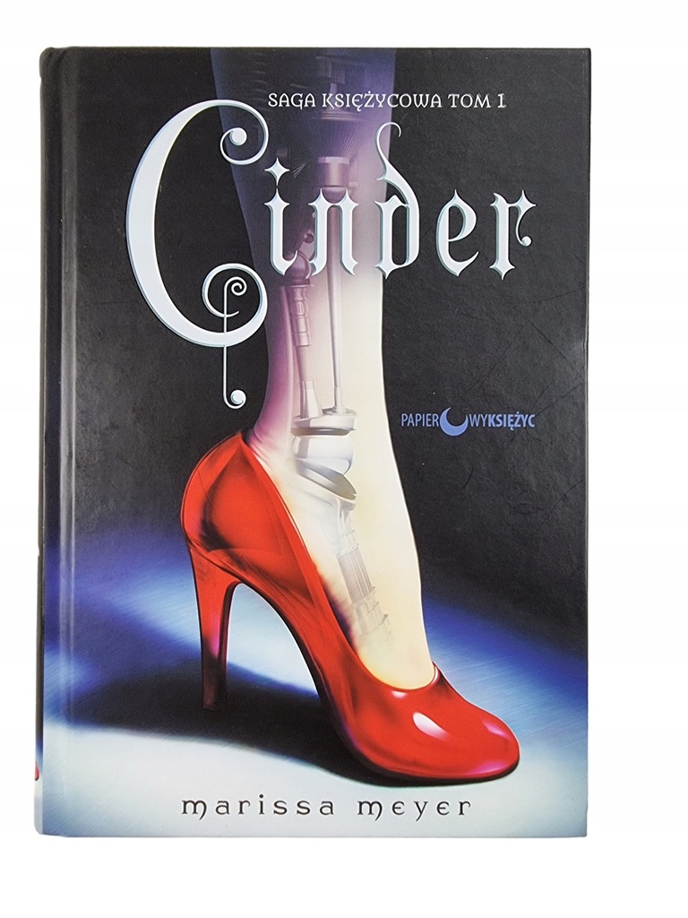 Cinder / Saga Księżycowa Tom 1 / Marissa Meyer - 13958040454 ...