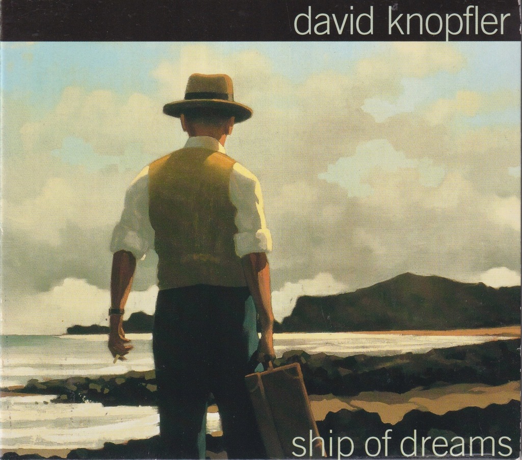 DAVID KNOPFLER: SHIP OF DREAMS (CD) STAN BDB - 14388177100 - oficjalne ...