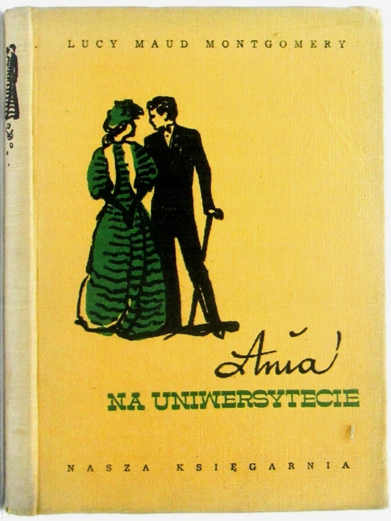 Ania na uniwersytecie Montgomery Lucy Maud - 12119489784 - oficjalne archiwum Allegro