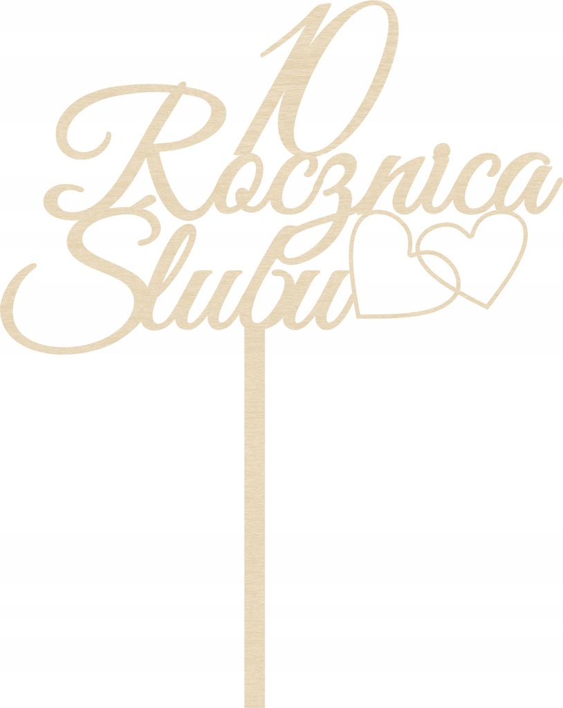 TOPPER NA TORT 10 ROCZNICA ŚLUBU MIŁOŚĆ DEKORACJA - 13083232082 - oficjalne archiwum Allegro