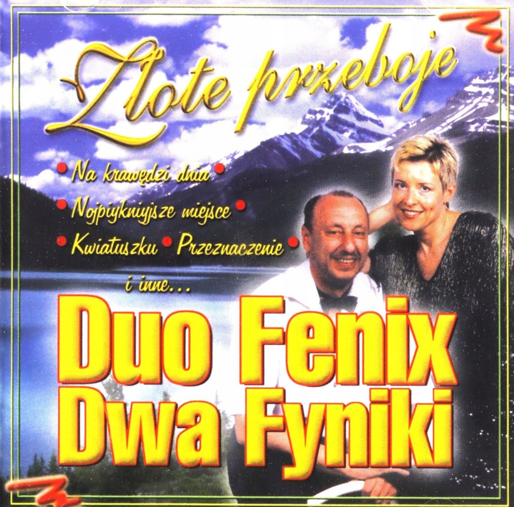 DUO FENIX (DWA FYNIKI): ZŁOTE PRZEBOJE [CD] - 15321822698 - oficjalne ...