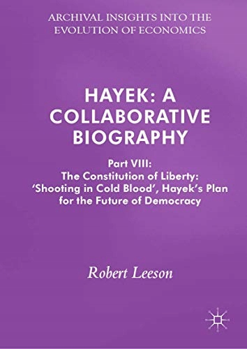 Leeson, Robert Hayek: A Collaborative Biography: P - 13560661533 ...