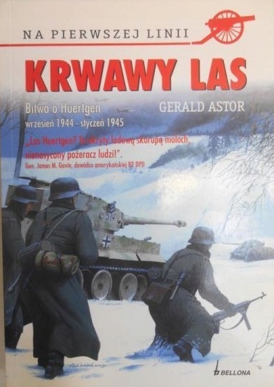 Krwawy las Bitwa o Huertgen wrzesień 1944 - 12369068649 - oficjalne archiwum Allegro