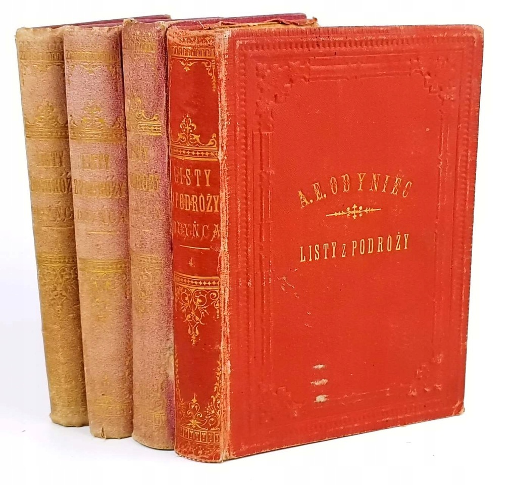 ODYNIEC- LISTY Z PODRÓŻY t. I-IV [komplet] wyd. 1 - 12732526678 ...