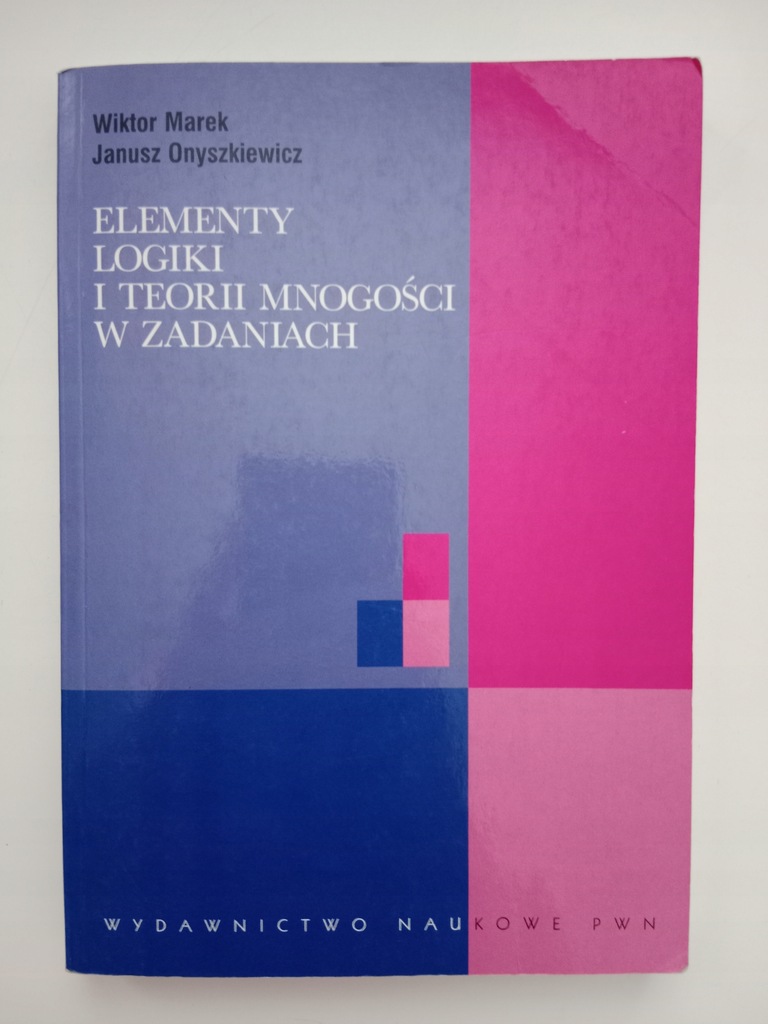 Elementy logiki i teorii mnogości w zadaniach - 12548490991 - oficjalne archiwum Allegro